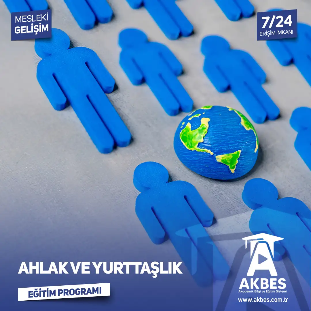 Ahlak ve Yurttaşlık Eğitim Programı - AKBES - Akademik Bilgi ve Eğitim ...